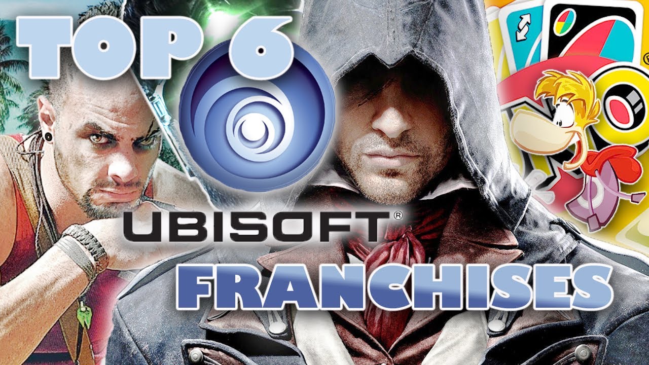 TOP 6 BEST UBISOFT GAME FRANCHISES