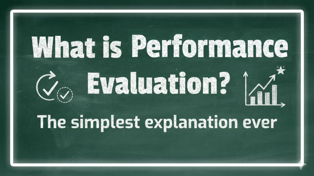 Performance Evaluation: Complete and Simplest Guide (2026 Edition) #performanceevaluation
