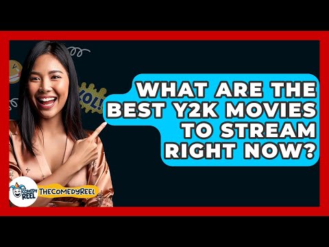 What Are the Best Y2K Movies to Stream Right Now? - The Comedy Reel