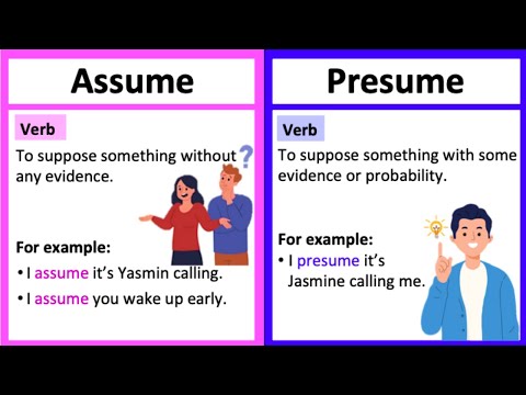 Assume Versus Presume | J.M. NORTHUP