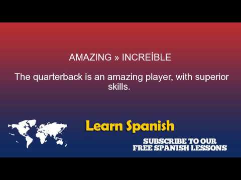 Amazing in Spanish