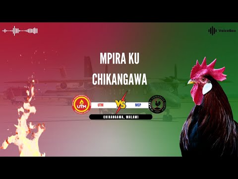 Mpira Ku Chikangawa: MCP vs UTM - Mr Malawi