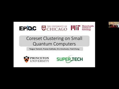 Coreset Clustering on Small Quantum Computers, Teague Tomesh, AQAI IEEE 2020