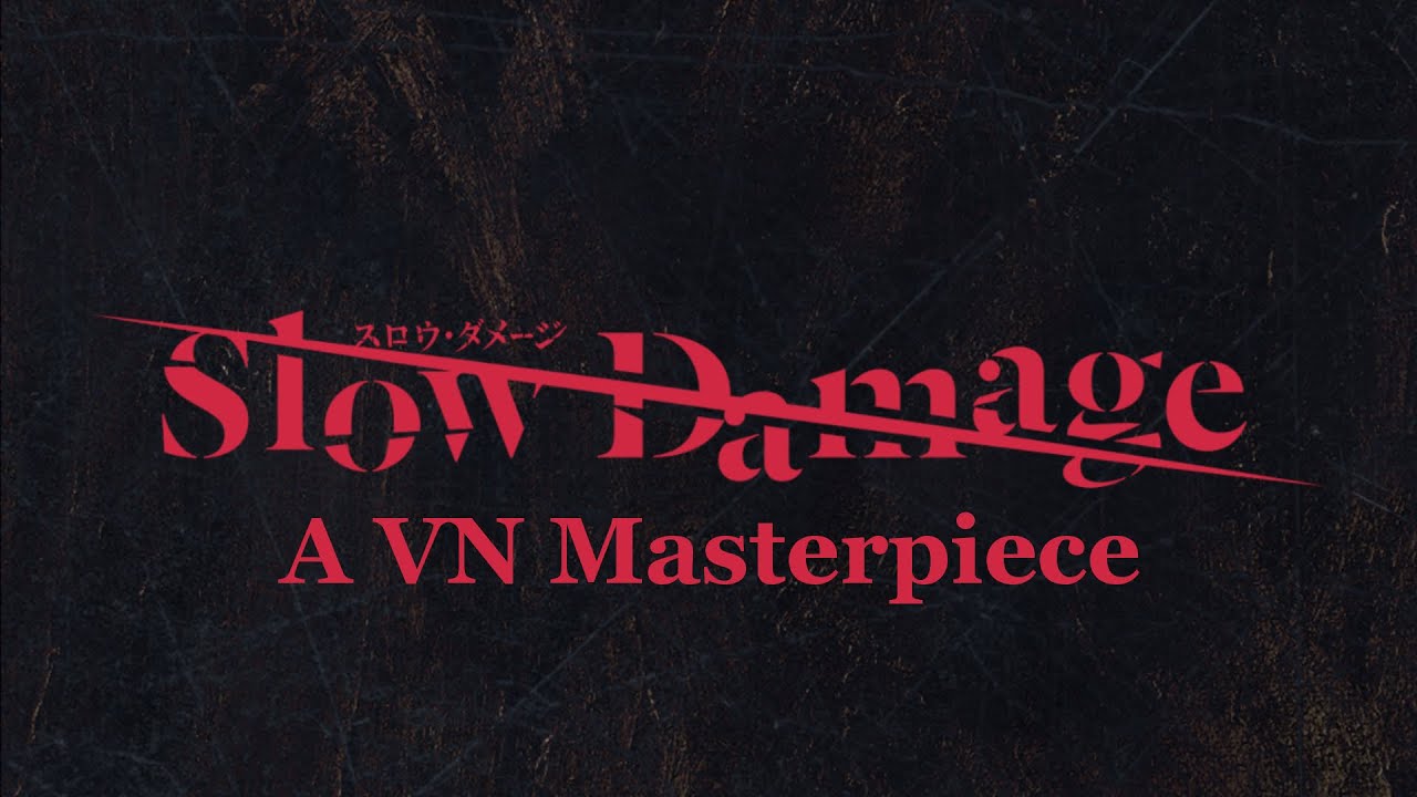 Slow Damage is a Masterpiece