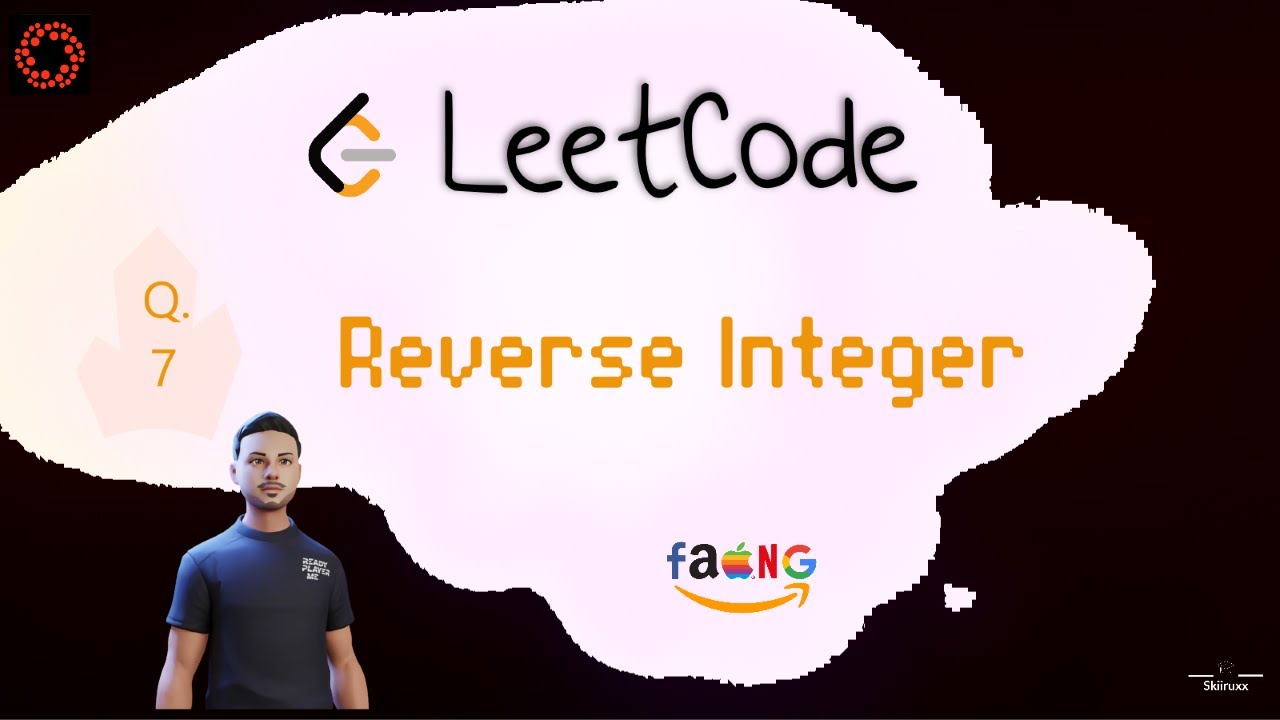 Reverse an Integer- Interview - Leetcode