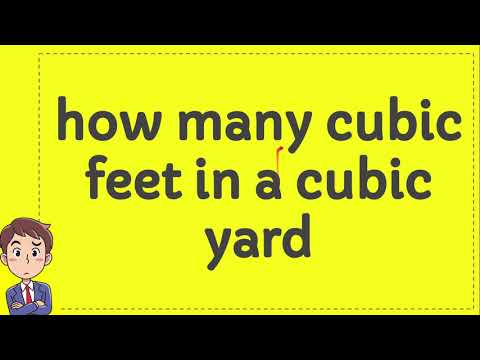 how many cubic feet in a cubic yard
