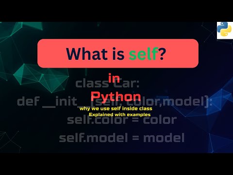 What is self in Python? | Why It Matters