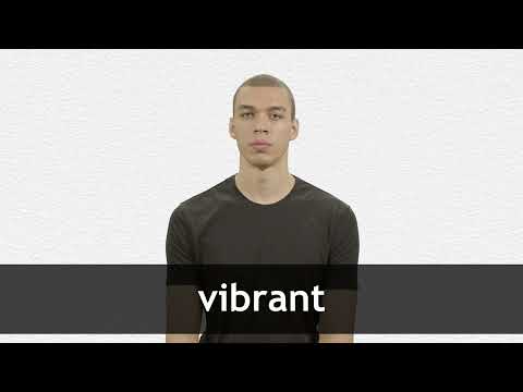 VIBRANT definition and meaning | Collins English Dictionary VIBRANT definition and meaning | Collins English Dictionary