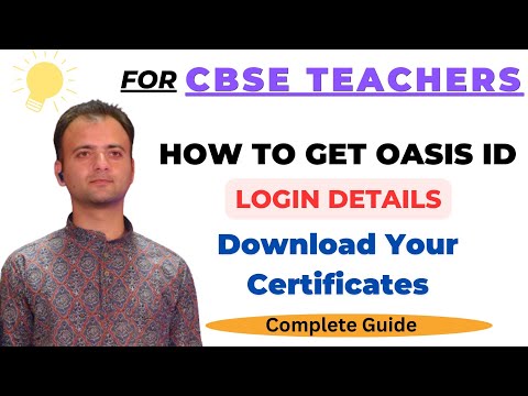 How to Generate OASIS ID, Download Certificate & Submit Feedback | CBSE Teachers Guide 2025-2026