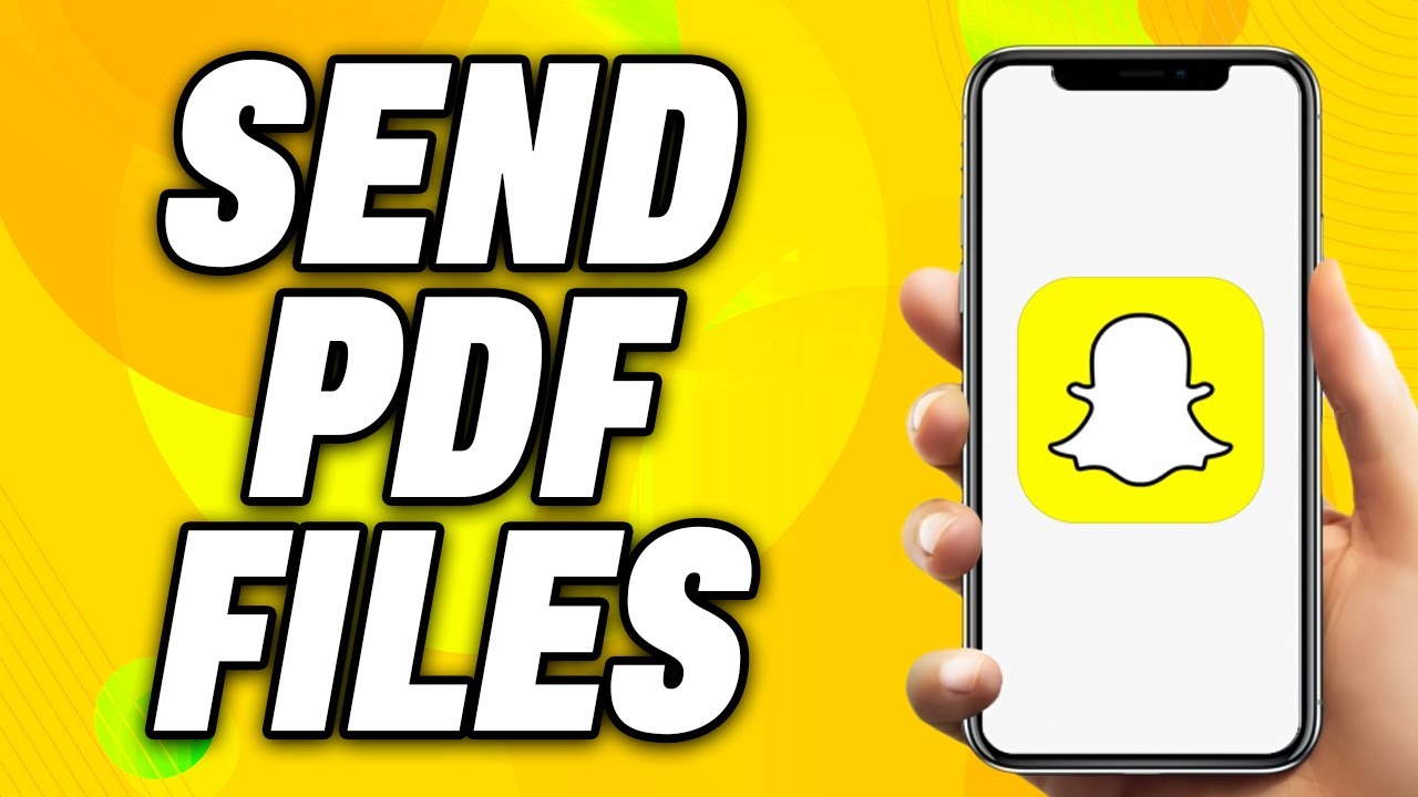 How To Send PDF Files on Snapchat - Quick Fix