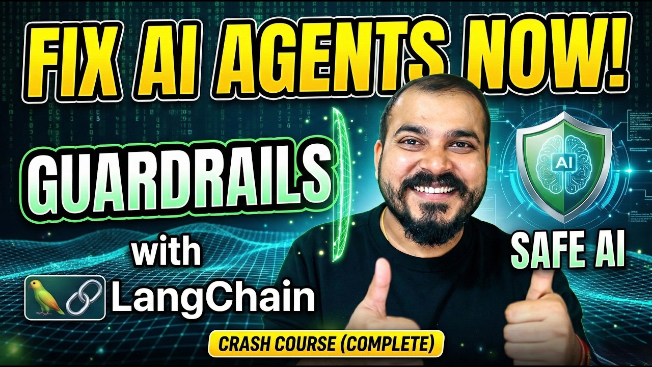 Guardrails with LangChain: A Complete Crash Course for Building Safe AI Agents