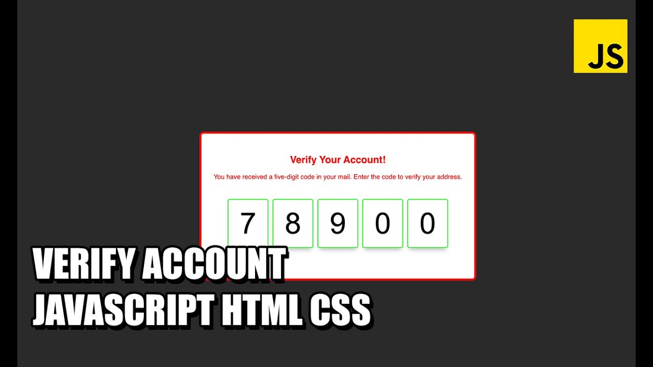 Verify Account | JavaScript HTML CSS
