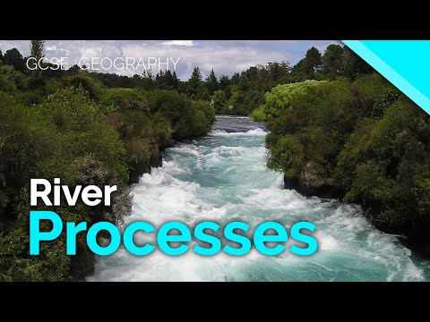 River Processes - Erosion, Transportation & Deposition | AQA GCSE 9-1 Geography