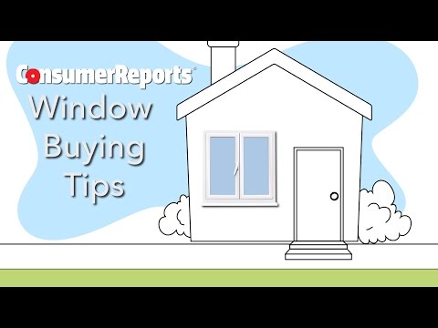 Window Shopping Tips | Consumer Reports
