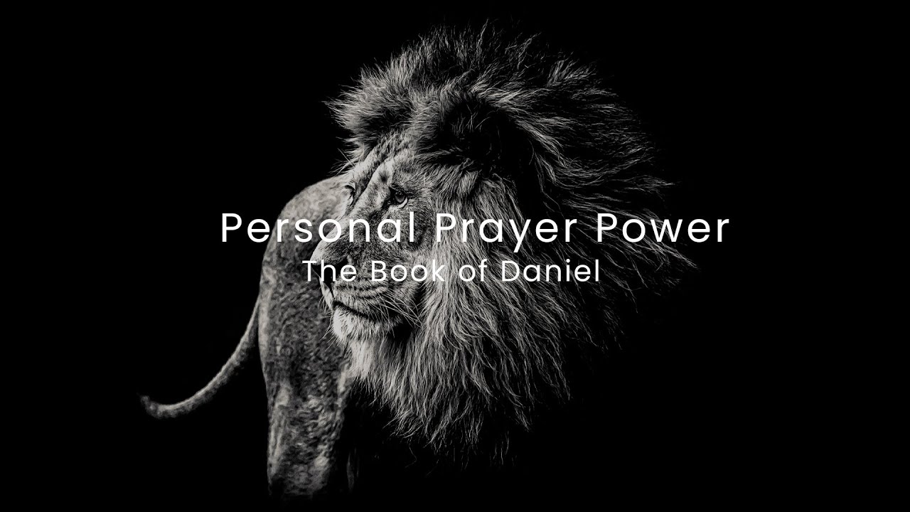 Personal Prayer Power - Part 2