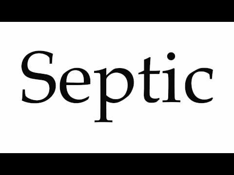 How to Pronounce Septic