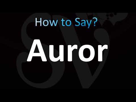 How to Pronounce Auror (Correctly!)
