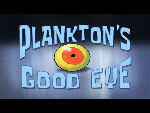 Plankton’s Good Eye (Soundtrack)