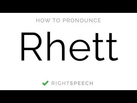 Rhett - How to pronounce Rhett - American Boy Name