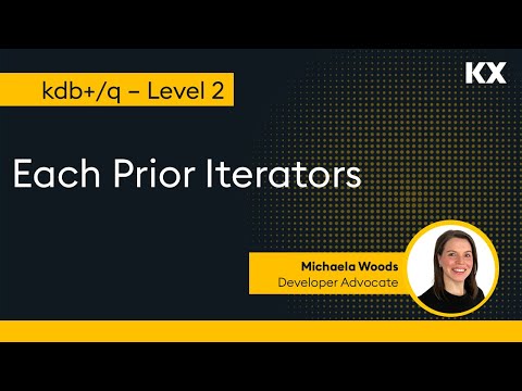 Dasar-dasar | Setiap Iterator Prior di kdb | Praktik