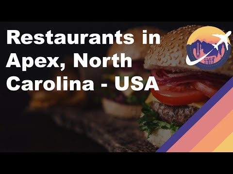 Restaurants in Apex, North Carolina - USA