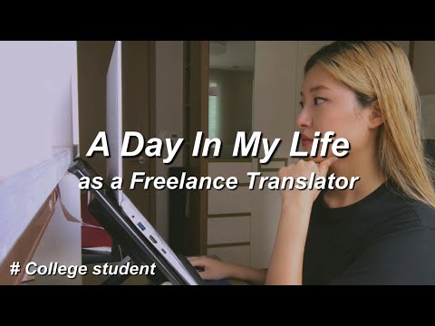 A Day in My Life as a Freelance Translator | Self Promotion