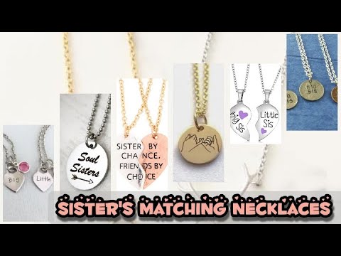 Magnificent Sisters matching necklaces Ideas 2022// latest type's of Matching lockets for sisters