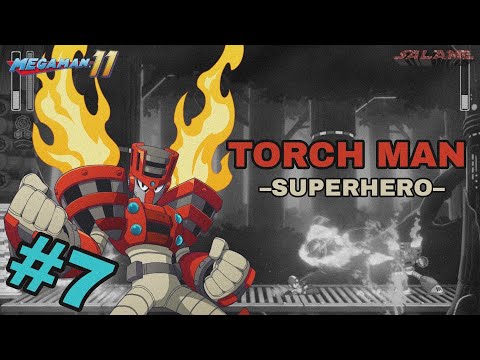 Steam Community :: Video :: Megaman 11 • Torch Man Modo Superhero