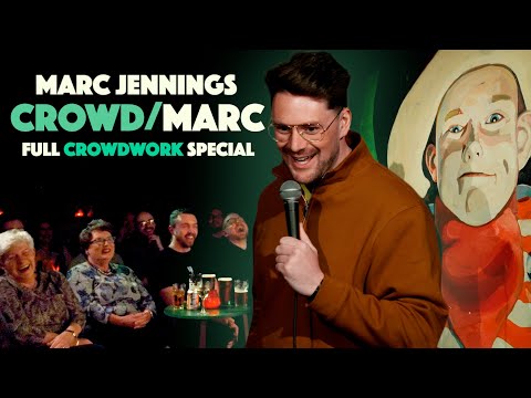 Marc Jennings | Crowd/Marc | Crowdwork Special | Stand-Up Comedy