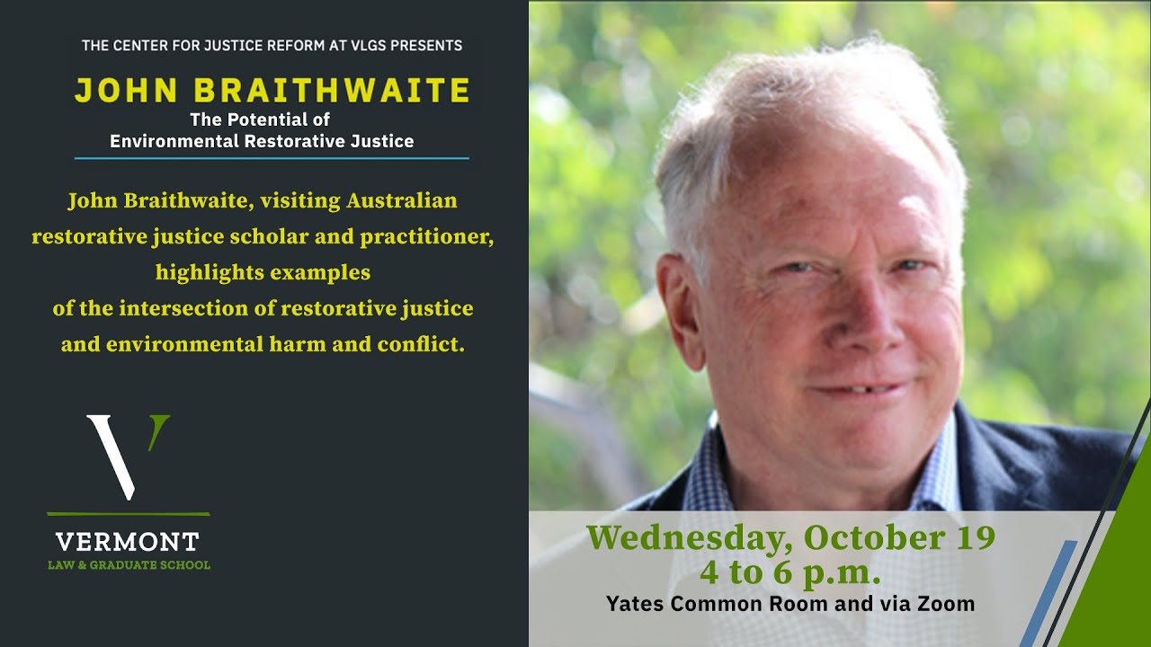 John Braithwaite and the Potential of Environmental Restorative Justice