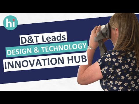 Design & Technology Innovation Hub