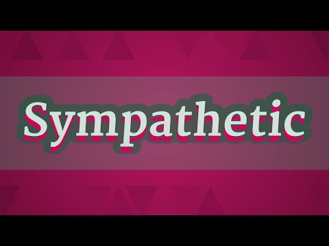 SYMPATHETIC pronunciation โข How to pronounce SYMPATHETIC