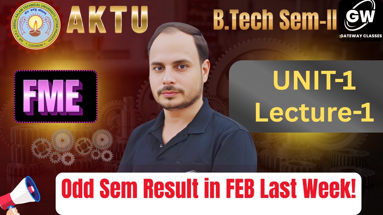 FME UNIT–1 | Lec–1 🎯 | by M S Tomer  | Gateway Classes  | AKTU 