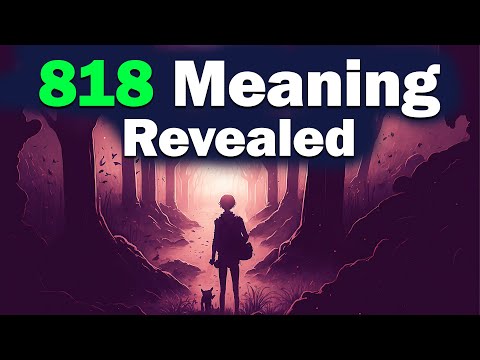 818 Angel Number Meaning Revealed.