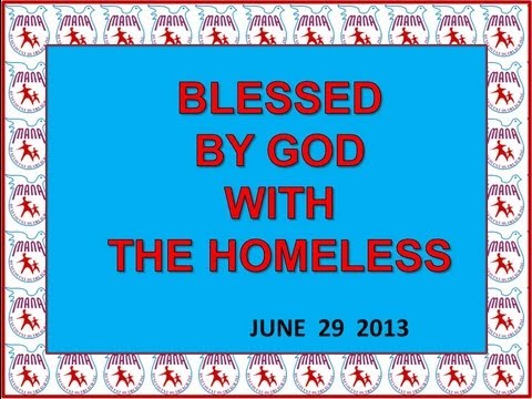 blessed by god with the homeless | WE NEED YOUR HELP( NECESITAMOS TU AYUDA)