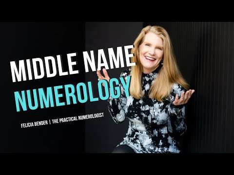 π The Numerology of Your MIDDLE NAME