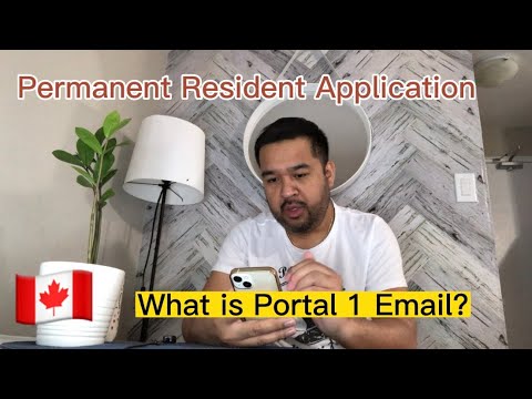 What is Portal 1? A Permanent Resident Application Stage. CANADA