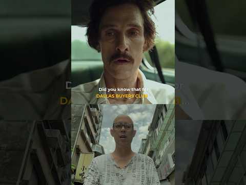 Did you know that for DALLAS BUYERS CLUB...