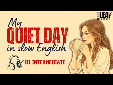 English Podcast For Learning English | A Day in My Life – Let’s Practice Listening Together