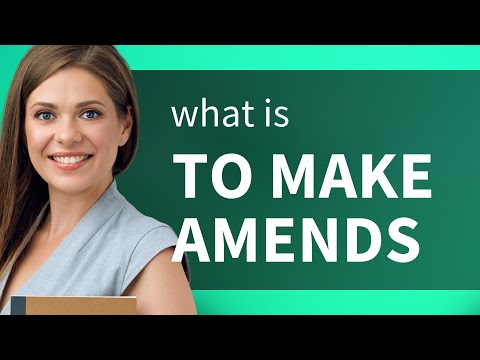 Understanding "To Make Amends": An English Learning Guide