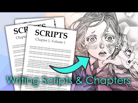 Making Comics ▼ Writing Scripts & Chapters (EVERYTHING You Need To Know!)