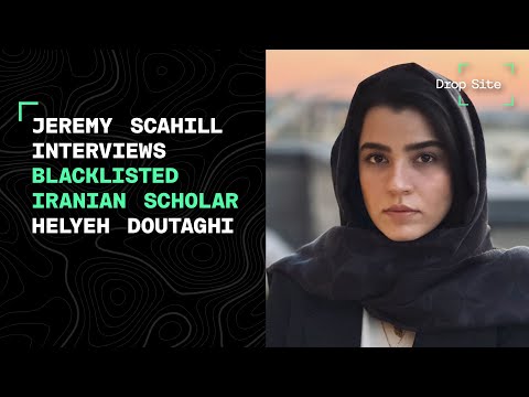 U.S.-Israeli War of Aggression Against Iran: Scahill Interviews Iranian Scholar Helyeh Doutaghi