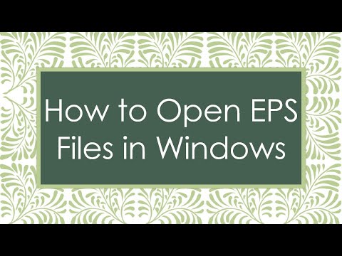 How to Open EPS Files in Windows
