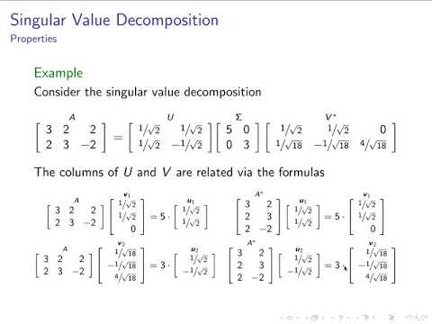Singular Value Decomposition: Part 4/5 "Properties"