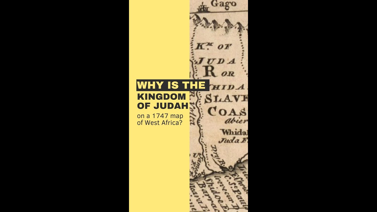 Why is the Kingdom of Judah on a 1747 map of West Africa? #shorts
