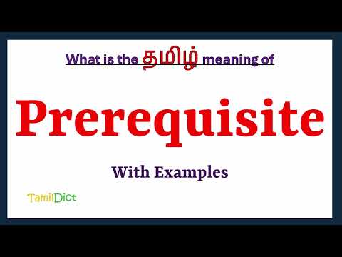 Prerequisite Meaning in Tamil | Prerequisite in Tamil | Prerequisite in Tamil Dictionary |