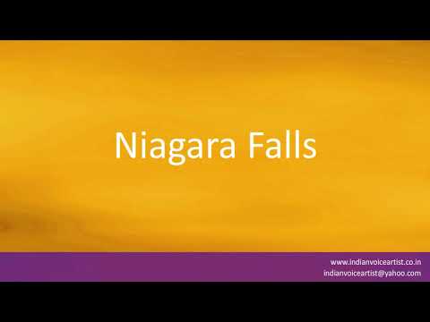 How to pronounce "Niagara Falls".
