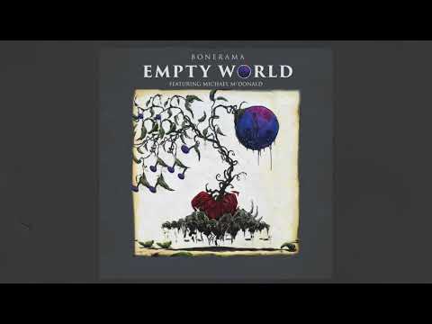 Empty World (feat. Michael McDonald) - Bonerama