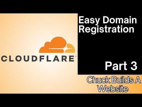 How to Buy & Set Up a Domain with Cloudflare | Part 3 - Chuck Builds A Website