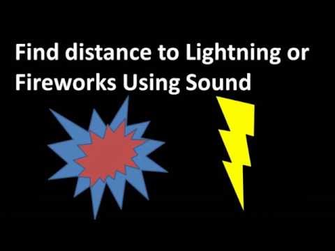 Science – Distance to Lightning using Sound (Flash-Bang method) | Life ...